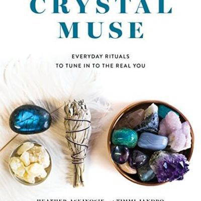 The Book of Crystal Grids: A practical guide to achieving your dreams!