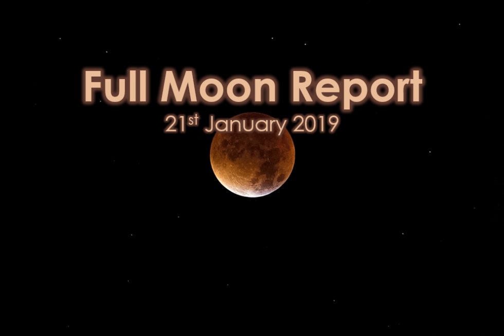 Full Moon Report - 21st March 2019 - Happy Glastonbury!